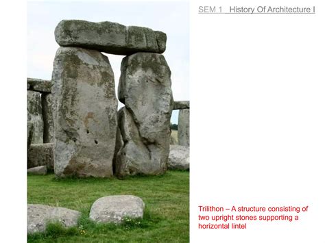 Prehistoric Civilizations History Of Architecture 1 B Arch Pptx