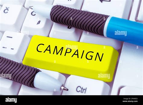 Text Sign Showing Campaign Business Approach Organized Course Of Action To Promote And Sell