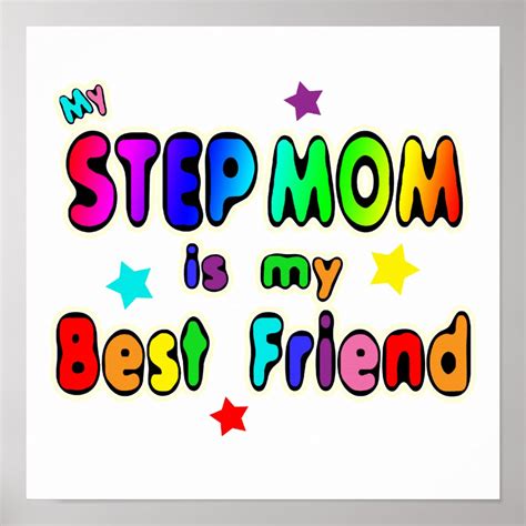 Step Mom Best Friend Poster Zazzle