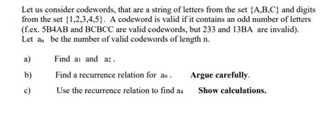 Solved Let Us Consider Codewords That Are A String Of