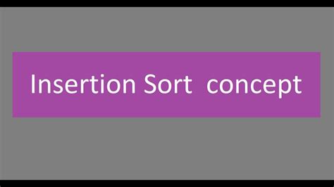Insertion Sort Concept Sinhala Youtube