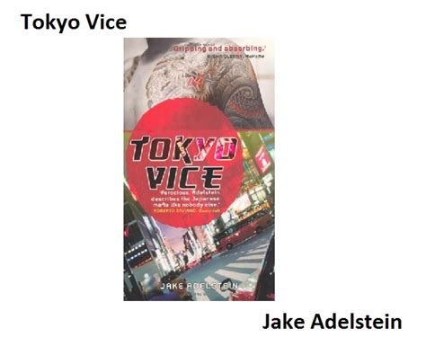 Tokyo Vice par Jake Adelstein: plongée en plein coeur du milieu Yakuza | Un Gaijin au Japon