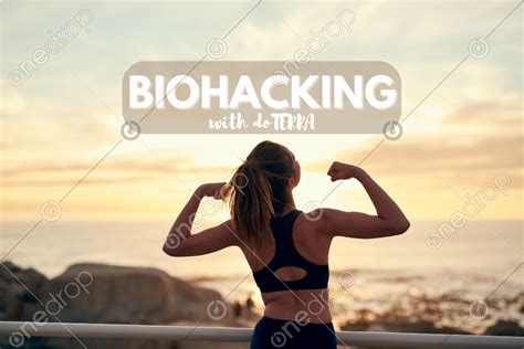 Biohacking with doTERRA by Debbie Hills