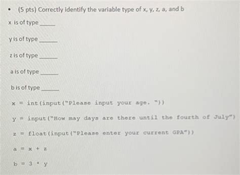 Solved 5 Pts Correctly Identify The Variable Type Of X