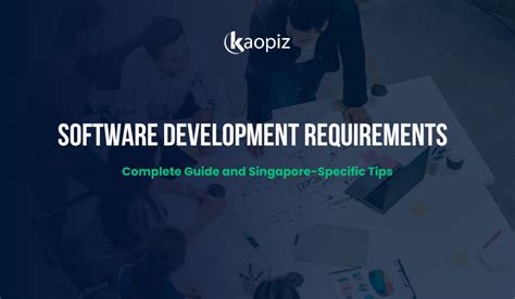 Software Development Requirements And Tips For Singapore In 2025