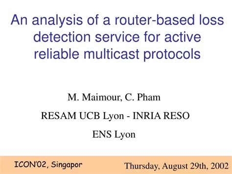 Ppt An Analysis Of A Router Based Loss Detection Service For Active