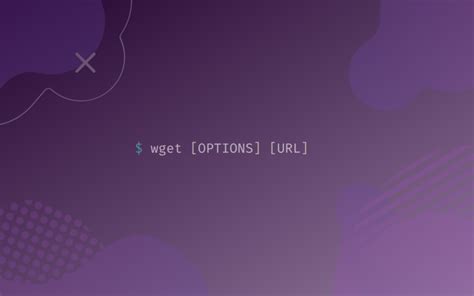 Wget Command In Linux With Examples Bytexd