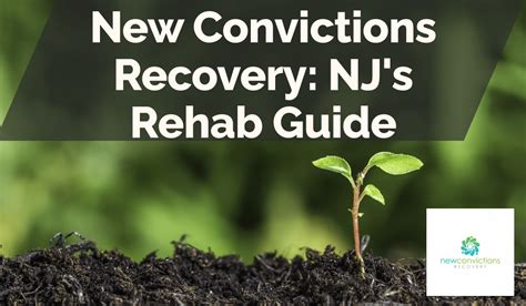 New Convictions Recovery Njs Rehab Guide New Convictions Recovery