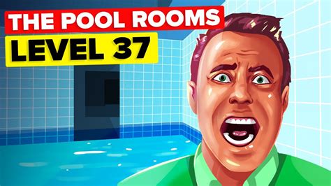 The Pool Rooms Explained The Backrooms Level 37 Youtube
