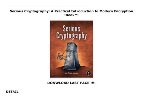 Serious Cryptography A Practical Introduction To Modern Encryption Book