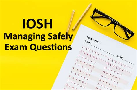 Iosh Managing Safely Exam Questions Updated 2025