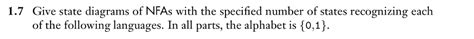 Solved 1 7 Give State Diagrams Of NFAs With The Specified Chegg Com