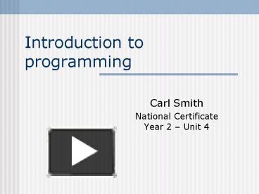 PPT Introduction To Programming PowerPoint Presentation Free To View Id F ZDc Z