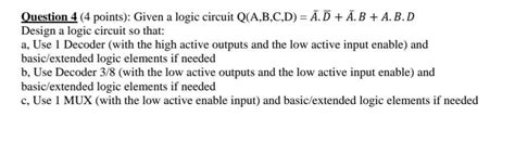 Solved Question Points Given A Logic Circuit Chegg Com