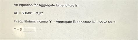 Solved An Equation For Aggregate Expenditure