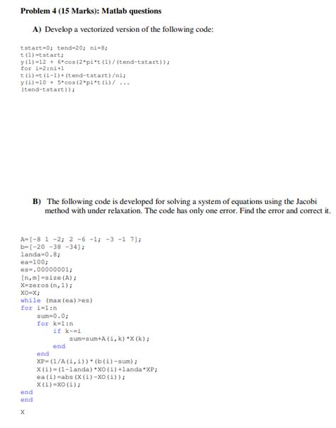 Solved Problem 4 15 Marks Matlab Questions A Develop A