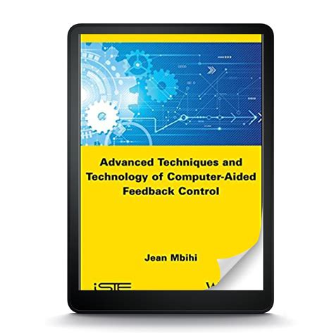 Advanced Computeraided Feedback Control Techniques And Technology For