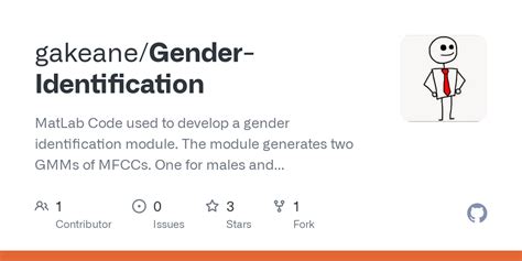 GitHub Gakeane Gender Identification MatLab Code Used To Develop A Gender Identification