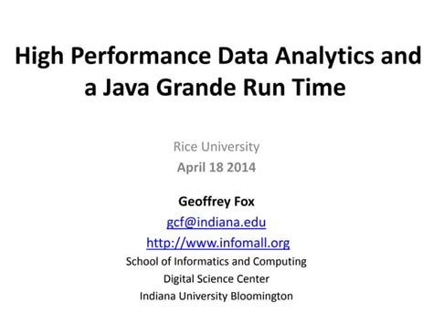 High Performance Data Analytics And A Java Grande Run Time Ppt