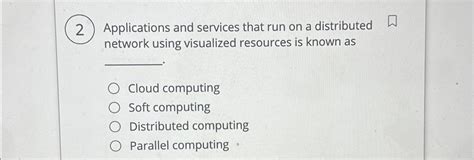 Solved 2 ﻿applications And Services That Run On A