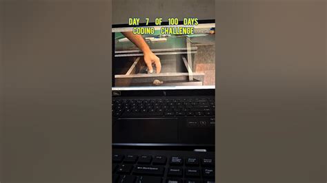 Day 7 Of 100 Days Coding Challenge💪🖥 100dayschallenge 100daysofcodingchallenge Youtube
