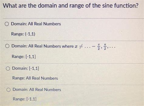[answered] What Are The Domain And Range Of The Sine Function Domain