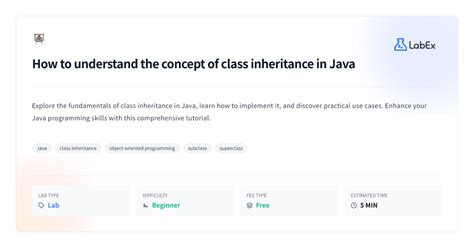 How To Understand The Concept Of Class Inheritance In Java Labex
