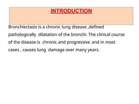 Chapter Iv Respiratory System Brochiectasis Ppt
