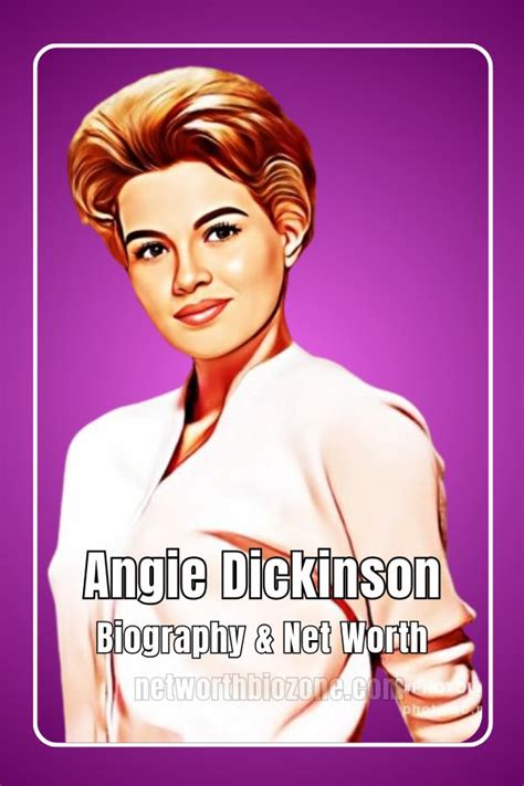 Angie Dickinson Net Worth In 2025 Angie Dickinson Net Worth Angie
