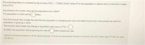 Solved The World Population Is Modeled By The Function P T
