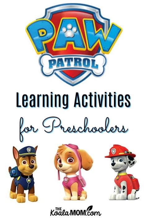Paw Patrol Learning Activities For Preschoolers • The Koala Mom