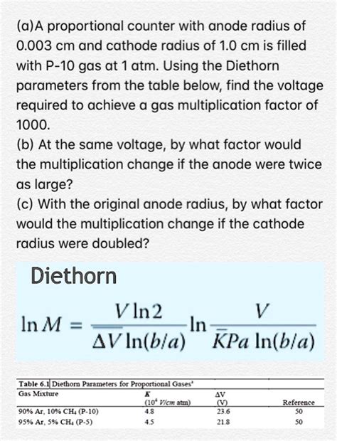 A A Proportional Counter With Anode Radius Of 0003 Cm And Cathode Radius Of 10 Cm Is Filled