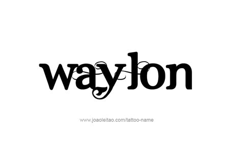 Waylon Name Tattoo Designs