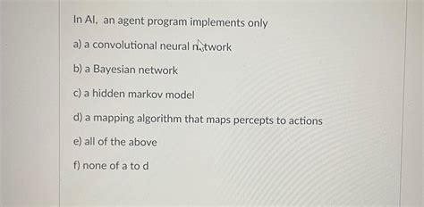 solved in al ﻿an agent program implements onlya ﻿a