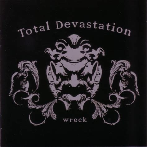 Total Devastation Wreck Releases Discogs
