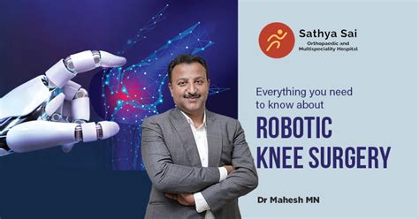 Robotic Knee Replacement Surgeries Vs Conventional Surgeries An