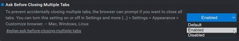 Donovan Brown Enable Ask Before Closing Multiple Tabs In Microsoft Edge