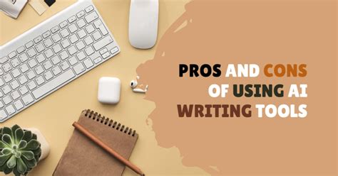 Pros And Cons Of Using Ai Writing Tools Textify Analytics
