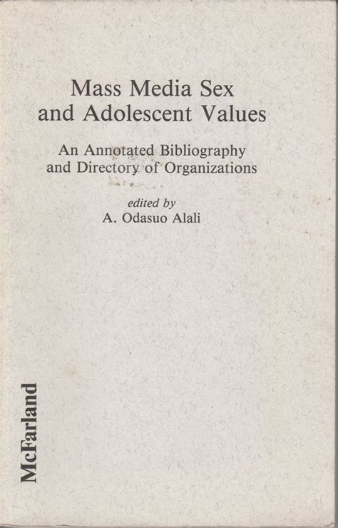 Mass Media Sex And Adolescent Values An Annotated Bibliography And