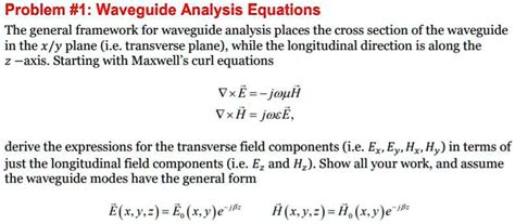 Problem 1waveguide Analysis Equations The General Framework For