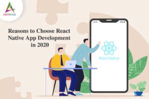 Appsinvo Reasons To Choose React Native App Development In