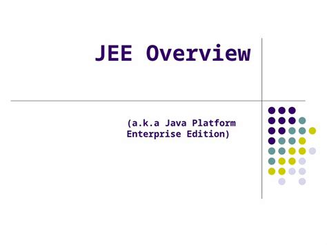 Ppt Jee Overview Aka Java Platform Enterprise Edition Dokumentips