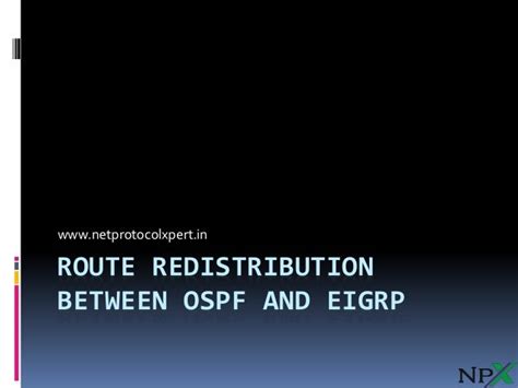 Route Redistribution Between Ospf And Eigrp