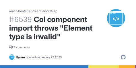 Col Component Import Throws Element Type Is Invalid · Issue 6539