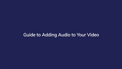 guide to adding audio to your video grow your audience on linkedin