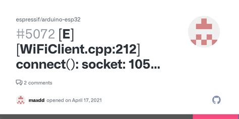 E Wificlientcpp212 Connect Socket 105 When Using Tasks · Issue