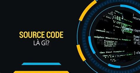 Source Code Là Gì Tổng Hợp Kiến Thức Về Mã Nguồn Source Code Vstar