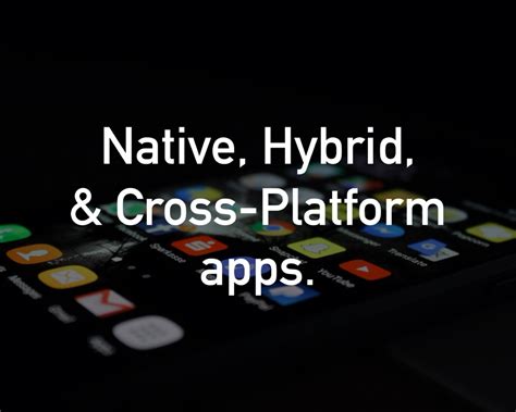 Native Hybrid And Cross Platform Apps Hasan Kassem