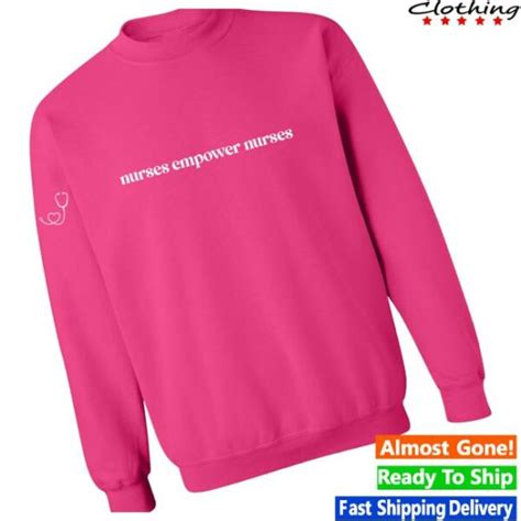 Created By Kaitlyn Merch Store Nurses Empower Nurses Crewneck Newest
