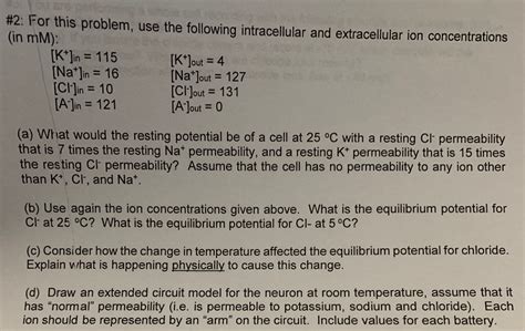 2 For This Problem Use The Following Intracellular